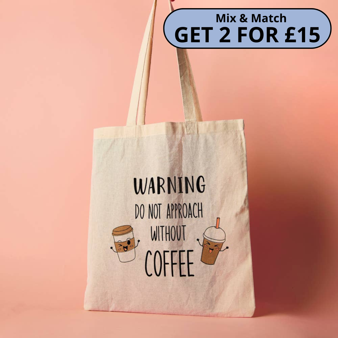 Warning Do Not Approach Without Coffee - Tote Bag — Flory's Online